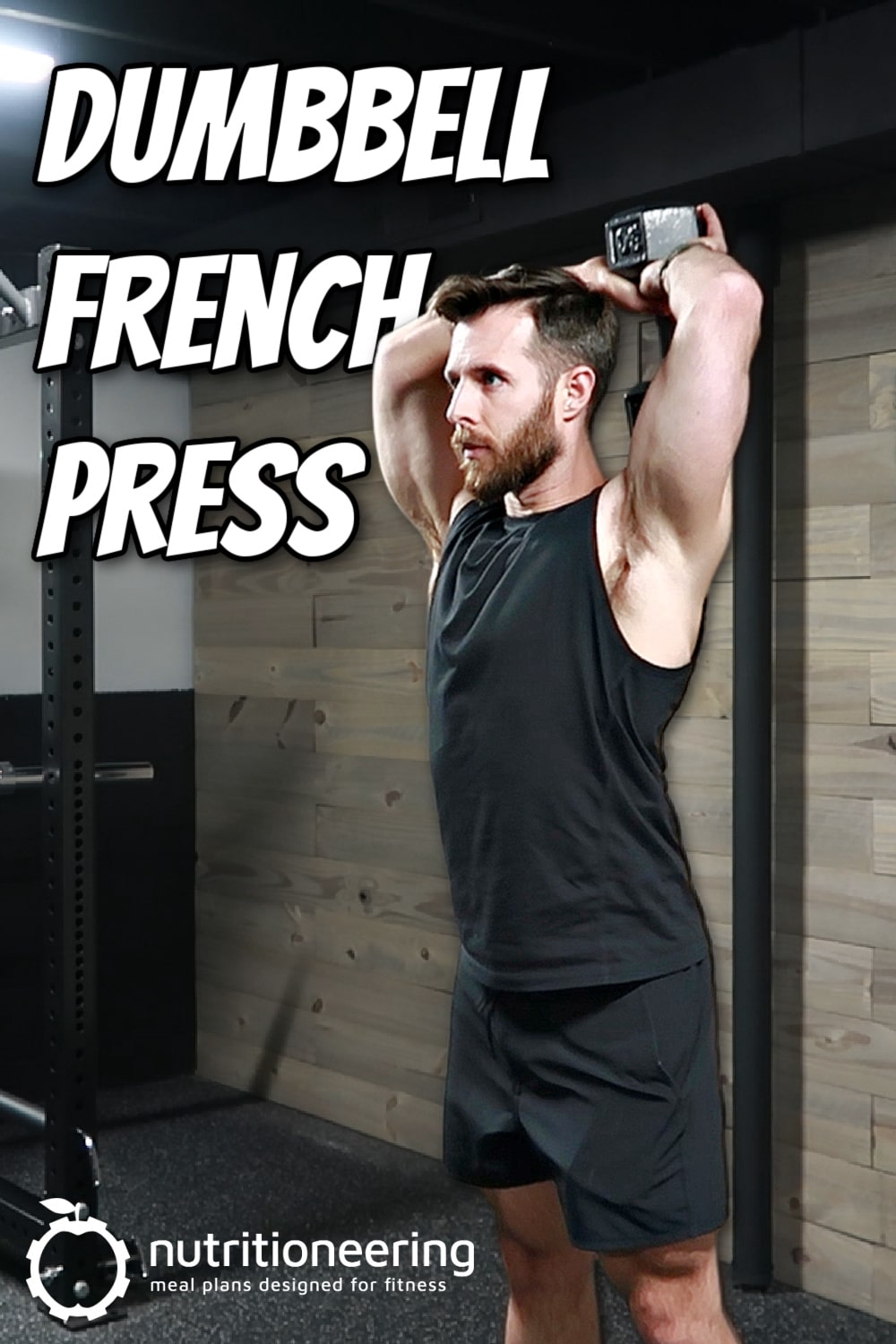 Dumbbell French Press Exercise Guide - Standing or Seated